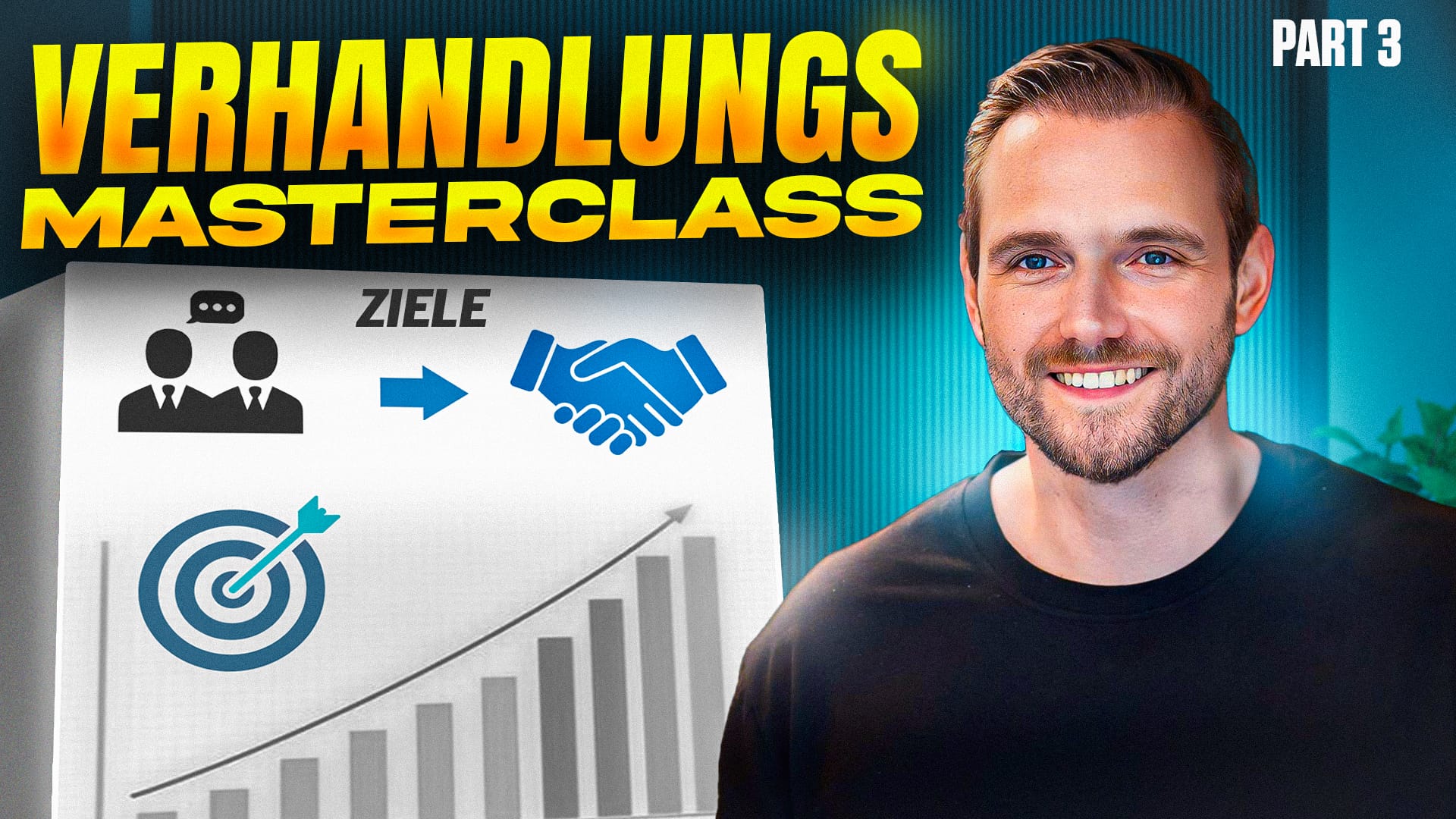 Verhandeln lernen - Ziele setzen Teil 3